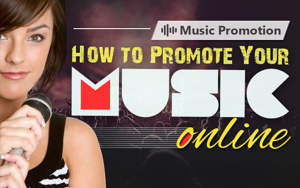 Know How to Promote Your Music Online and Engage More Traffic?