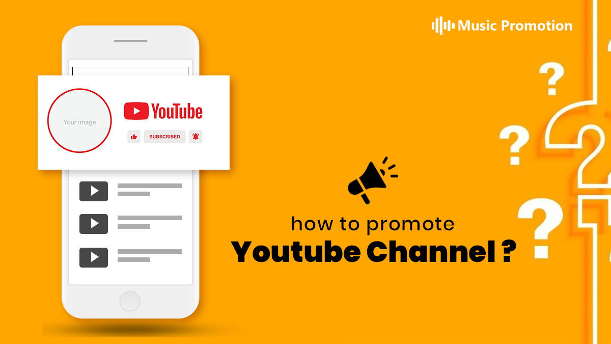 Learn how to promote YouTube channel for Music Artists