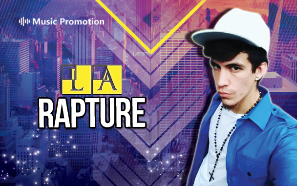 Louisiana Rap Singer LA Rapture has Come with Some of the Charismatic Music