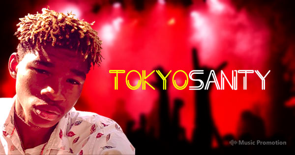 Nevada Rapper TOKYOSANITY Marks His Presence with His Tracks that ...