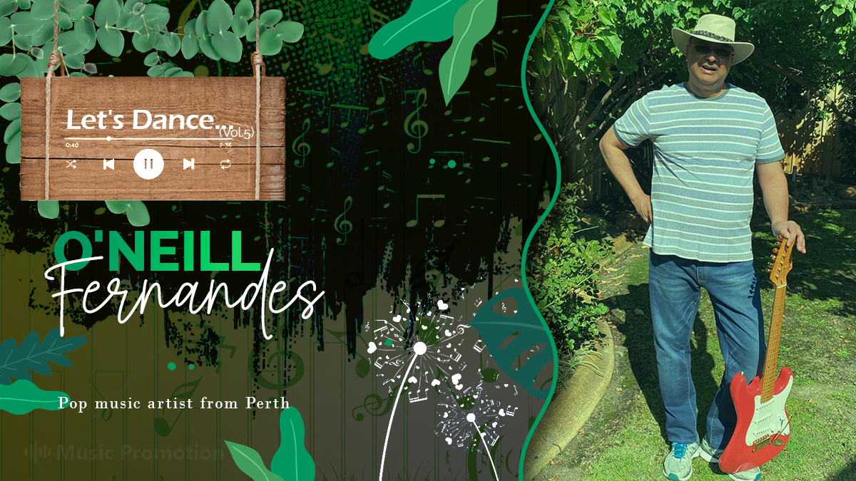 O'Neill Fernandes, the Promising Pop Music Artist from Perth has ...