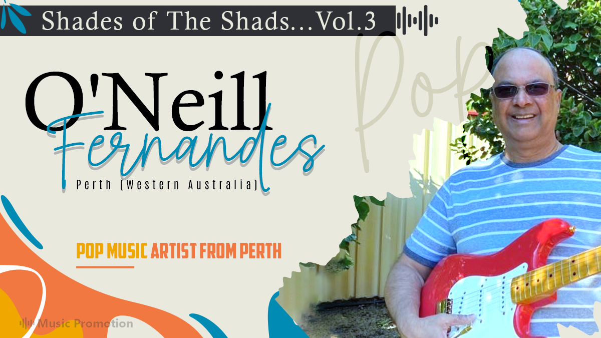 The Pop Music Artist From Perth O’Neill Fernandes Has Released A Brand ...