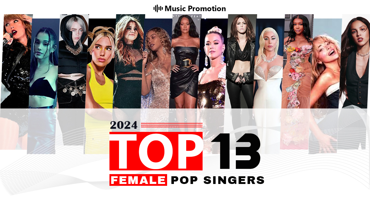 Top 13 Female Pop Artists who Broke the Top Charts in 2024
