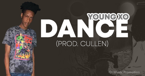 Upcoming Tennessee rapper Young Xo’s Newly Released Song ‘Dance’ Is a ...