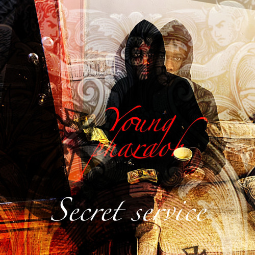 Young pharaoh in his New Playlist ‘Secret service’ Explodes With a Wide ...
